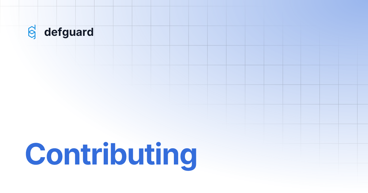 Contributing | defguard